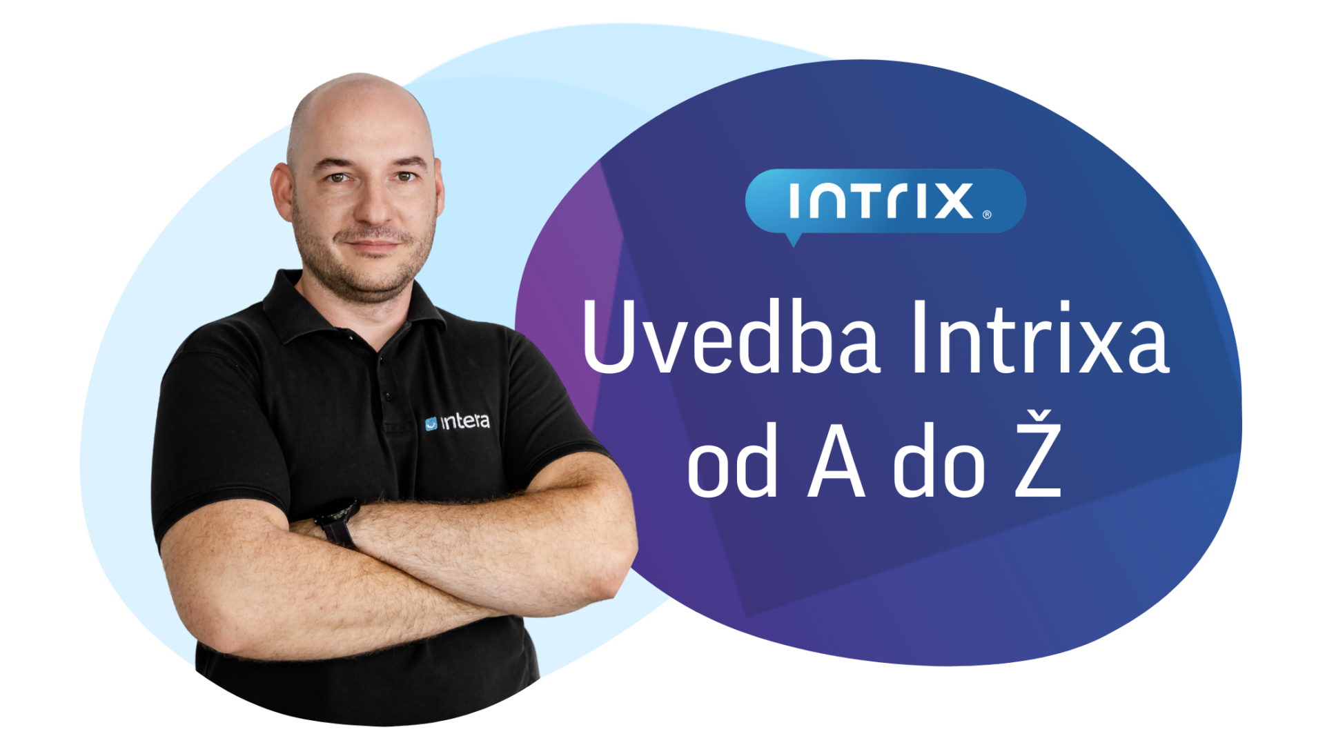 Poenostavite vaše poslovanje: uvedba sistema Intrix od A do Ž | INTRIX ...