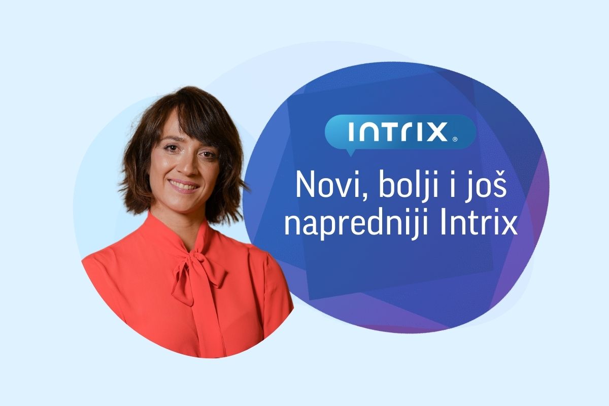 Novi, bolji i još napredniji Intrix! | INTRIX